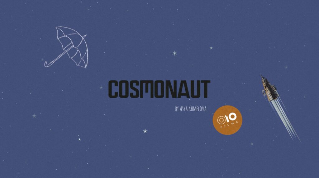 Cosmonaut - Alfred P. Sloan Foundation Public Understanding & Film ...